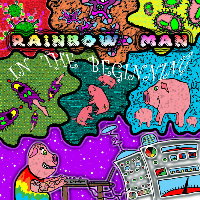RAINBOW MAN - IN THE BEGINNING | RAINBOW MAN