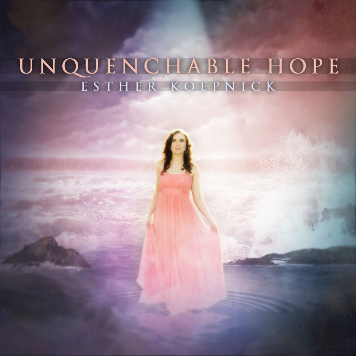 Unquenchable Hope | Esther Koepnick