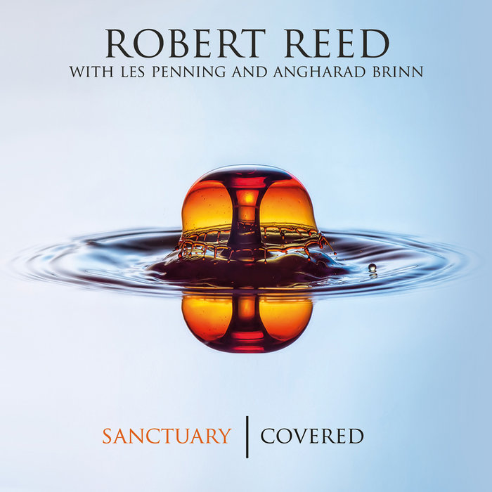 Sanctuary - Covered | robert reed