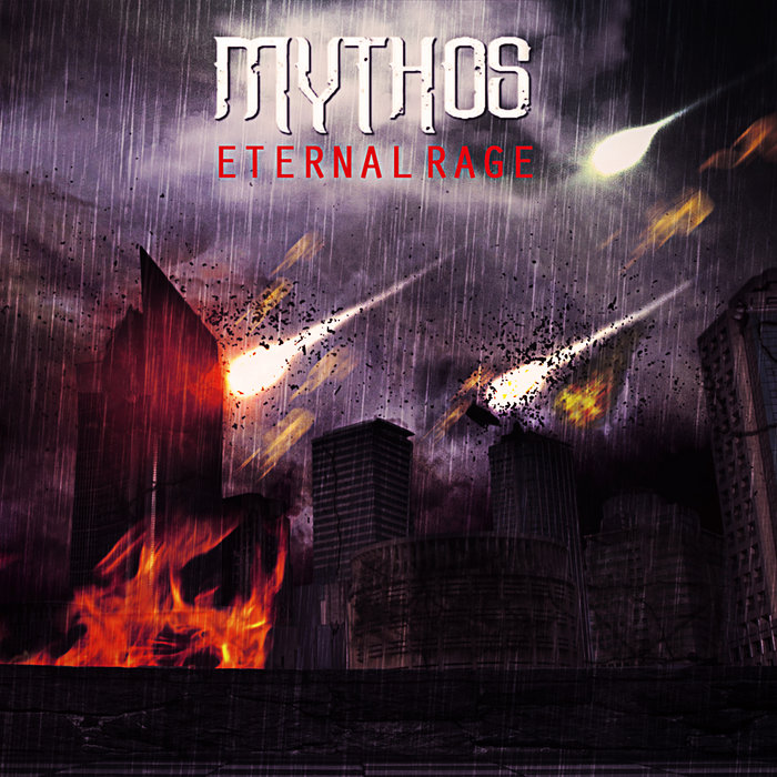 Eternal rage | Mythos band