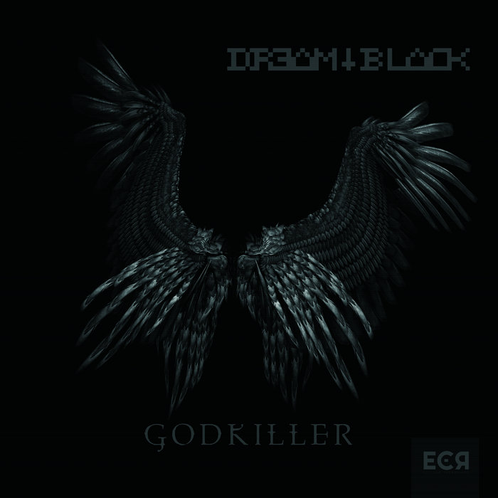 GODKILLER - ECR032EP | ƉɌƎΔM ɃLΔCK | SubGoth / ECR
