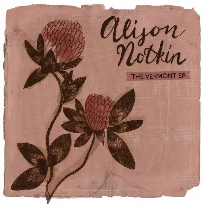 The Vermont EP | Alison Notkin