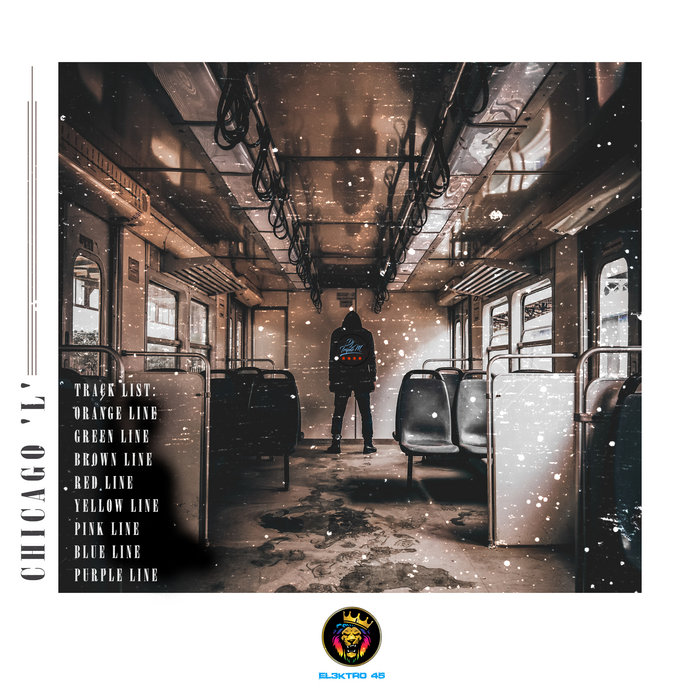 Chicago "L" | Dj Triple M