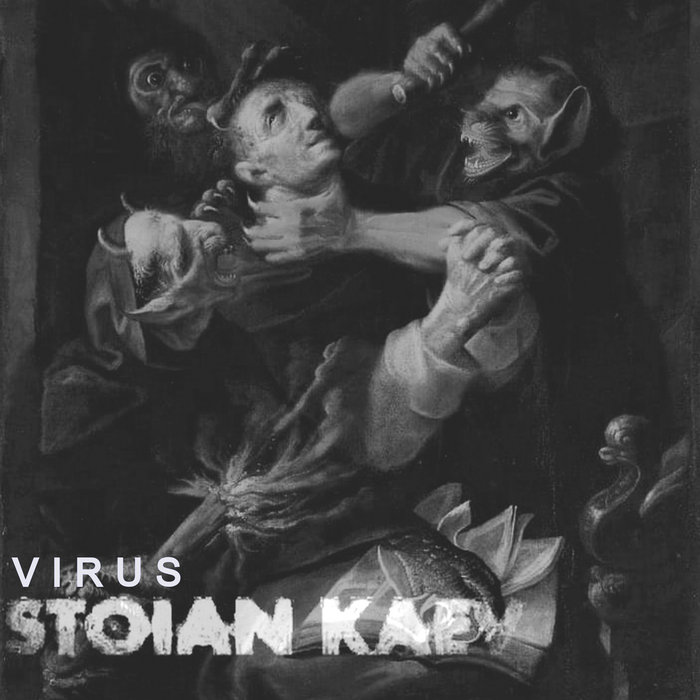 Stoian Kaev Album - Virus 2023 | Stoian Kaev | Fin Bulgaria