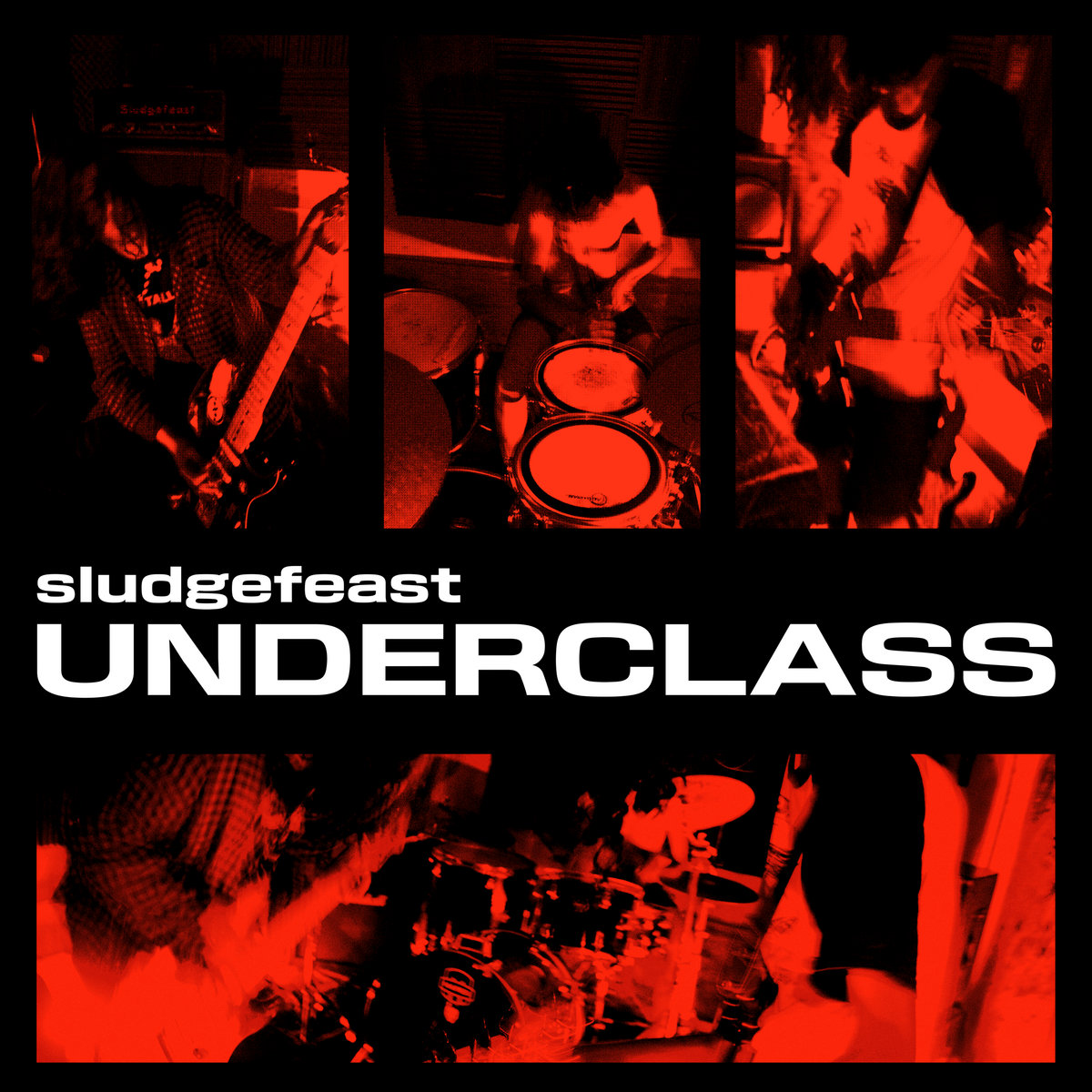 Underclass | Sludgefeast