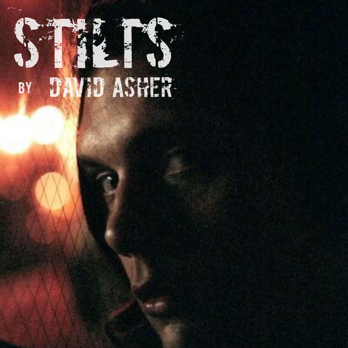 Stilts by David Asher (2025 remaster) | David Asher