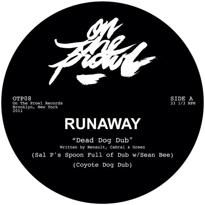 Dead Dog Dub (Sal P / Coyote Remixes) / Dead Dog Dance (Andy Ash ...