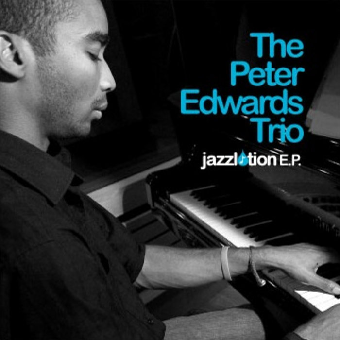 The Peter Edwards Trio E.P. | The Peter Edwards Trio | Peter Edwards Music
