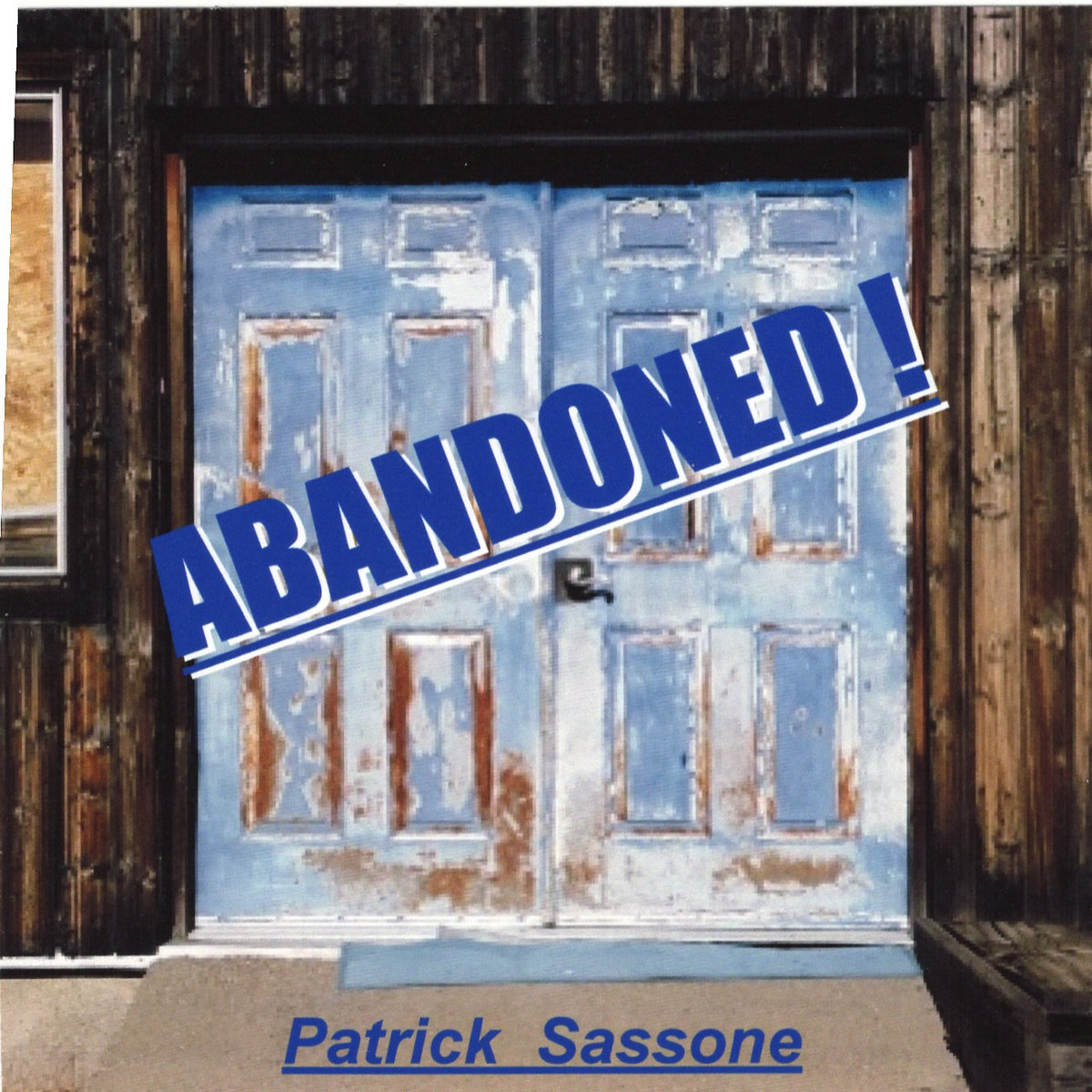 Abandoned | Patrick Sassone