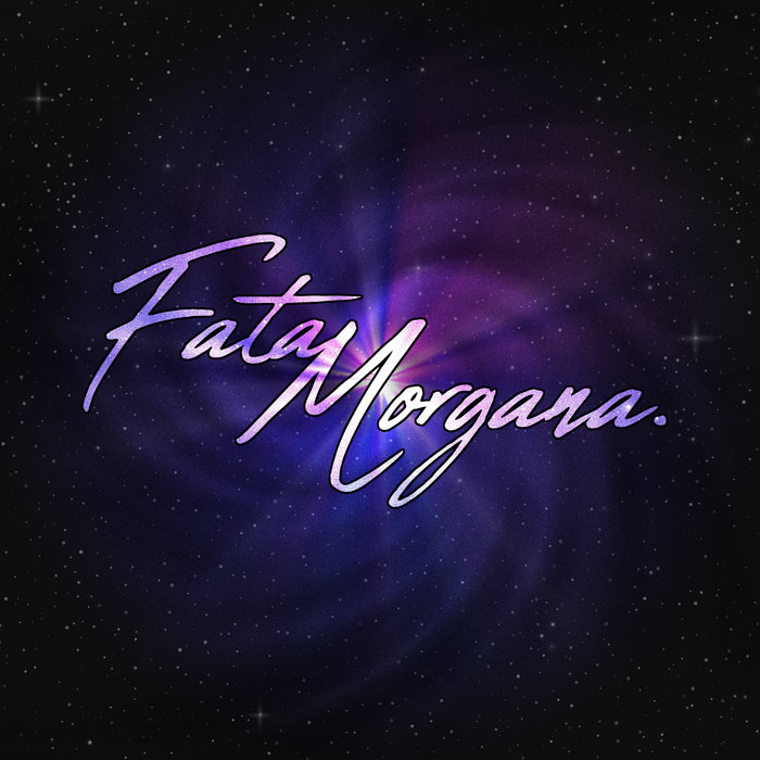 Fata Morgana | Infinitesima