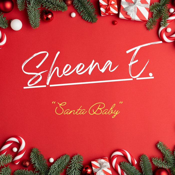 Santa Baby | Sheena E.