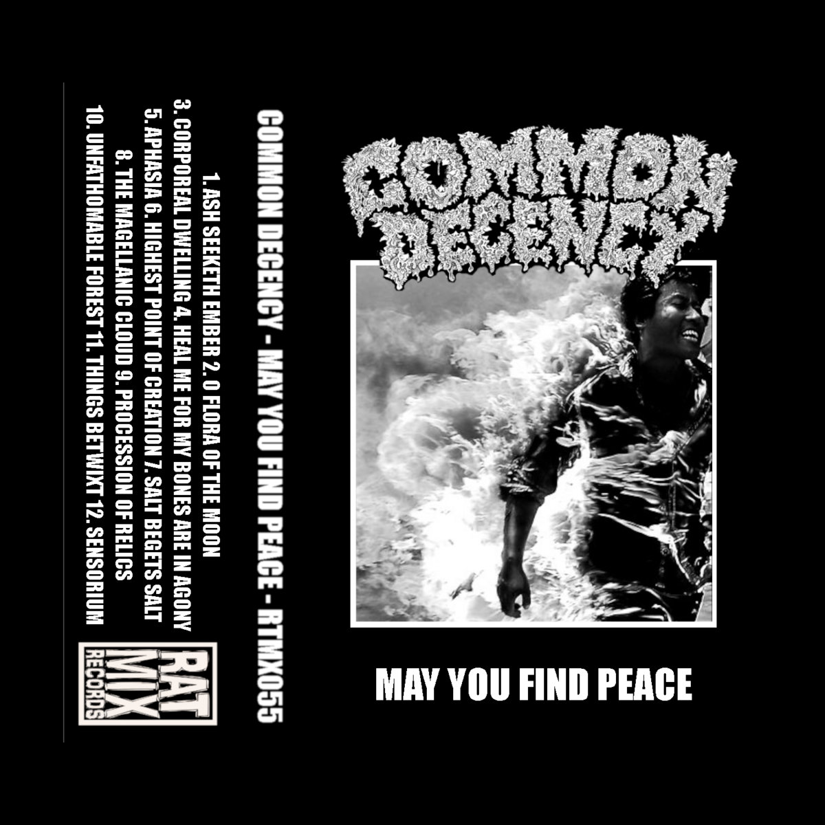 May You Find Peace | Common Decency