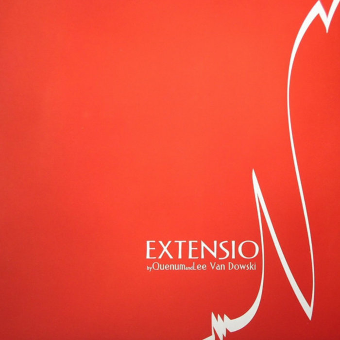 Quenum & Lee Van Dowski - Extension EP | Quenum