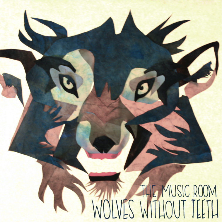 Wolves Without Teeth EP | The Music Room