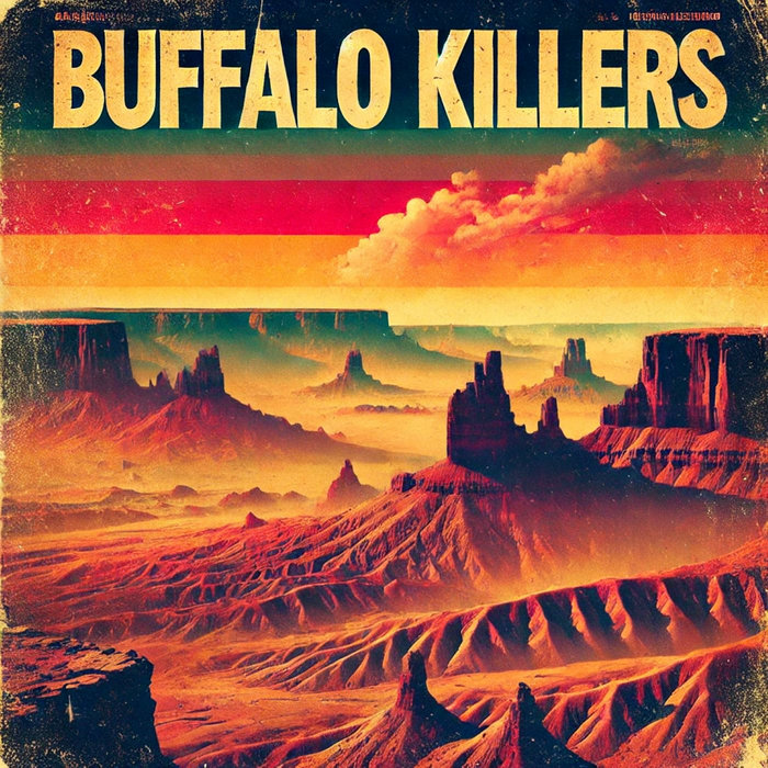 Buffalo Killers | Landmines