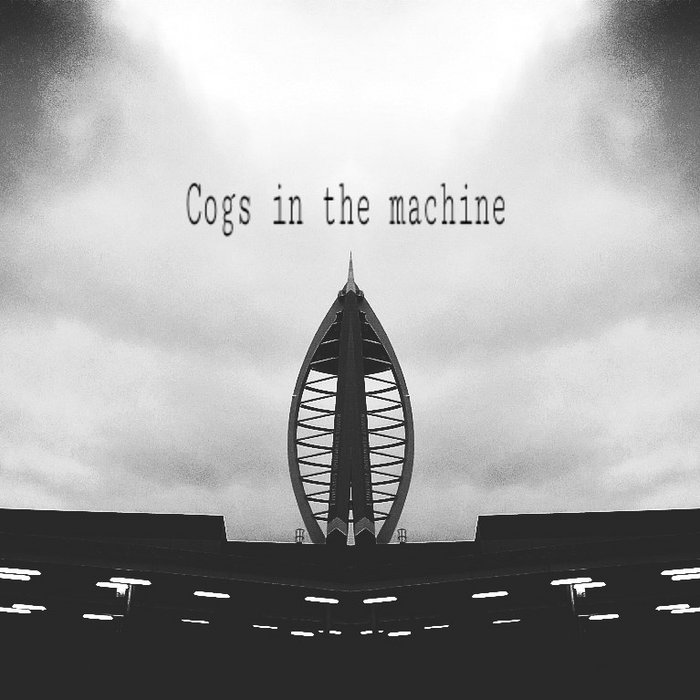 Cogs in the Machine | Sean El