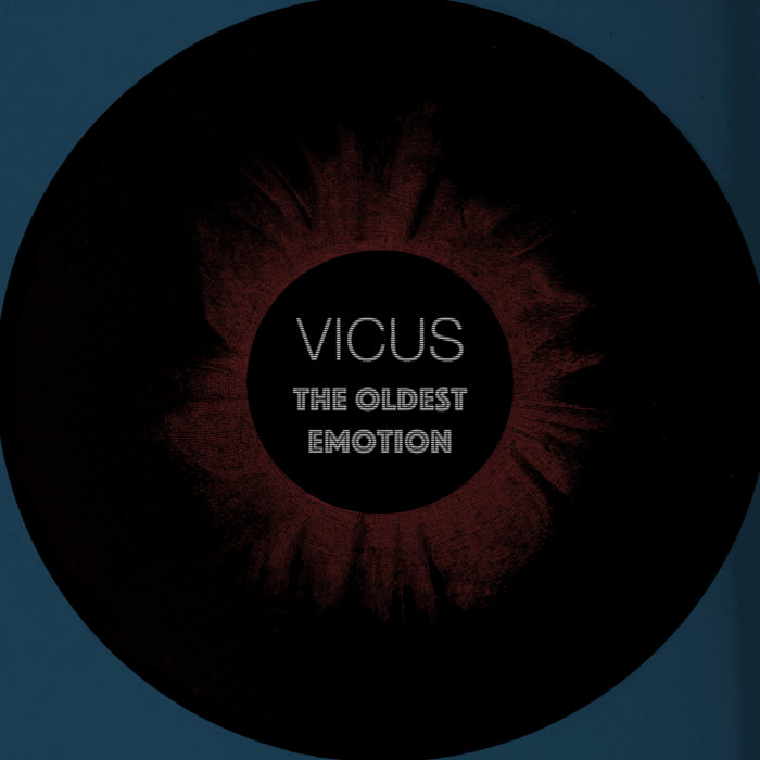 The Oldest Emotion | Vicus