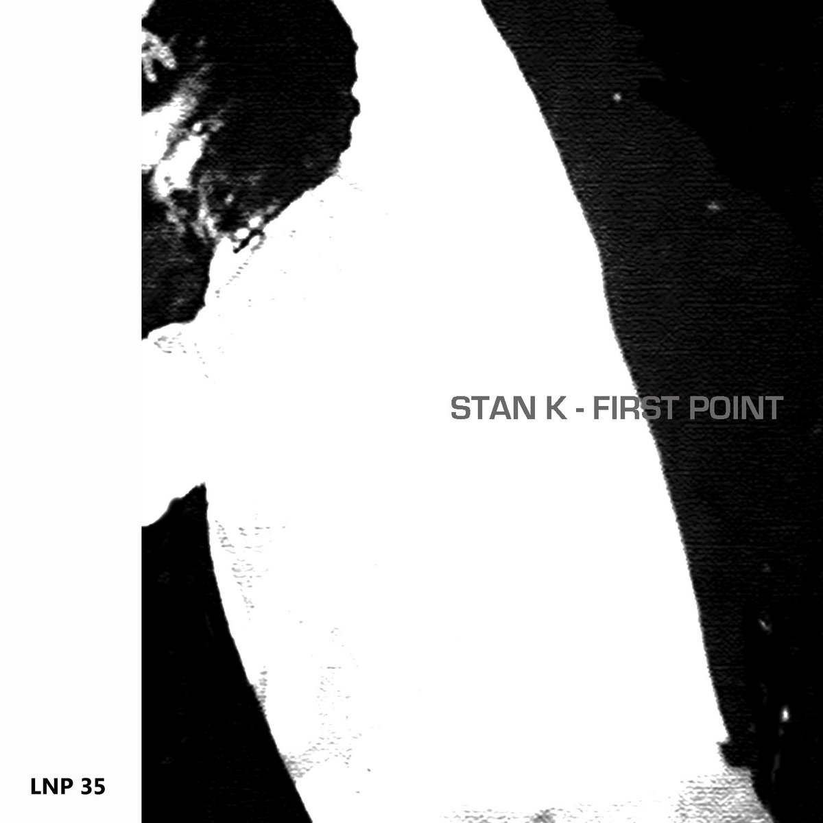 Stan K - First Point EP | Stan K | Low Noise Productions