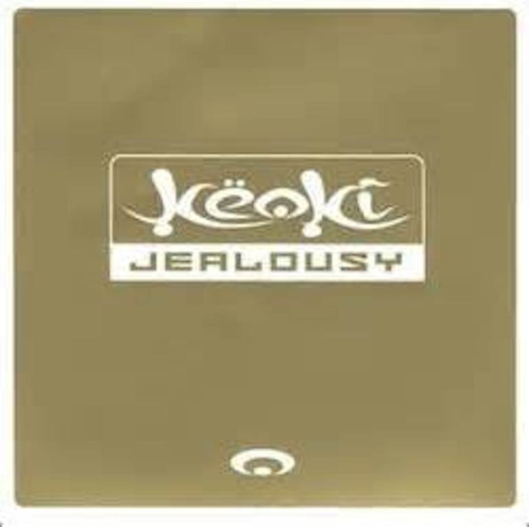jealousy | Keoki