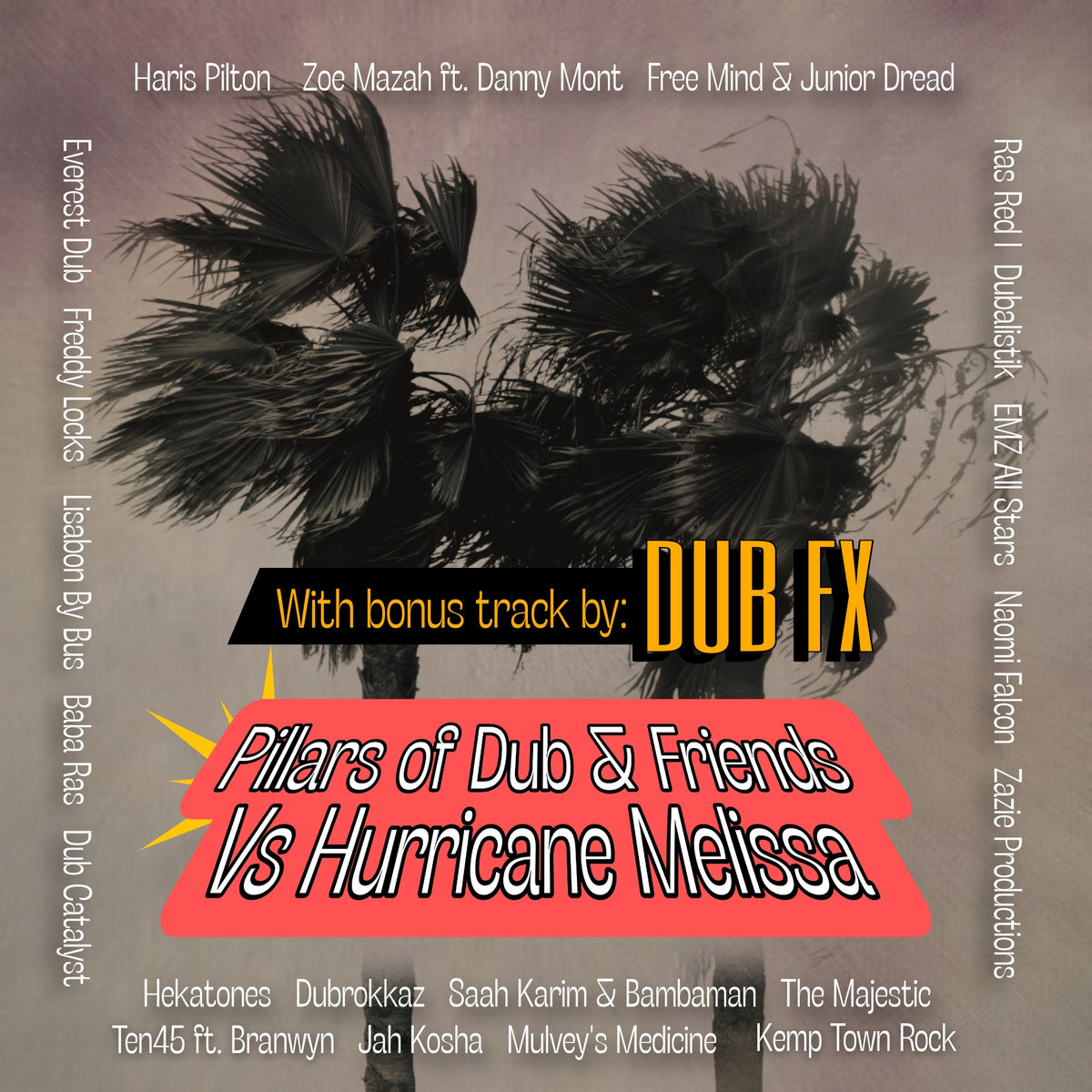 Pillars of Dub & Friends Vs Hurricane Melissa | Various | Pillars Of Dub