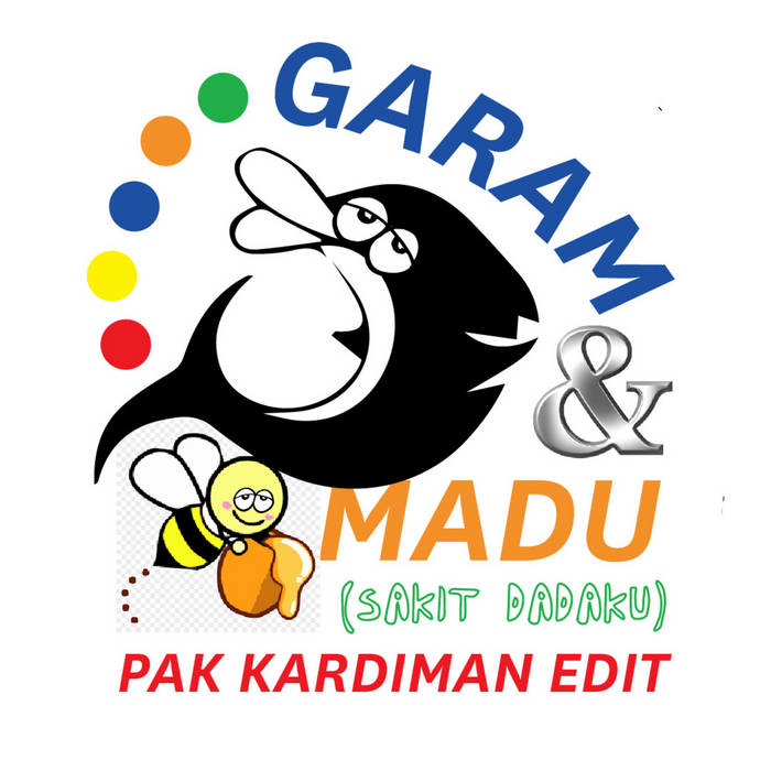 Garam And Madu Sakit Dadaku Pak Kardiman Edit Tenxi Naykilla Jemsii Pak Kardiman