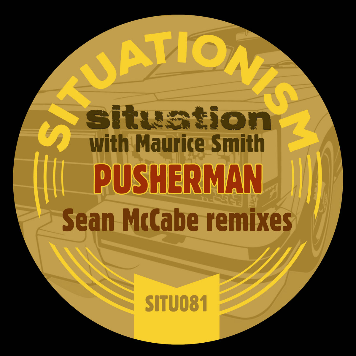 Pusherman (Sean McCabe remixes) | Situation with Maurice Smith ...