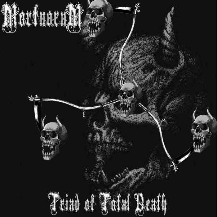 Triad of Total Death | Mortuorum