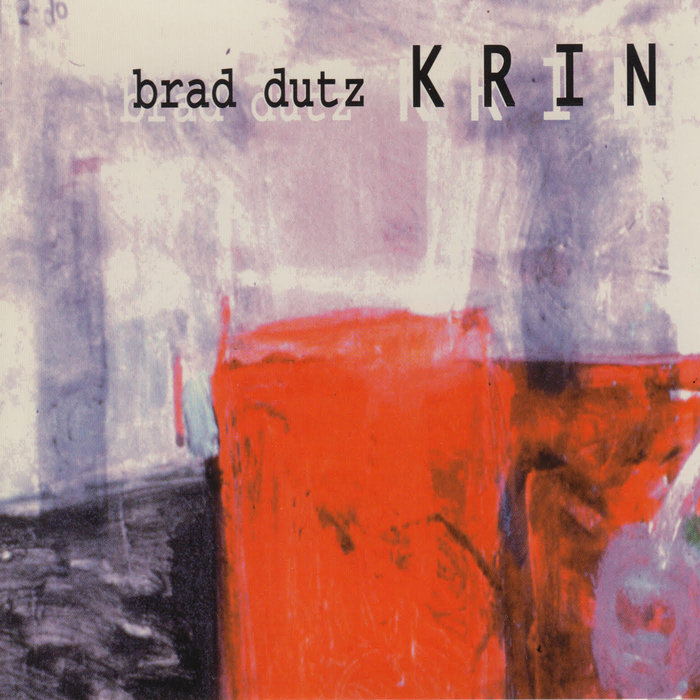 KRIN | Brad Dutz