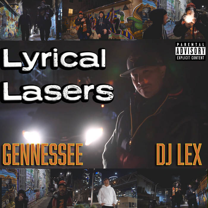Lyrical Lasers (featuring DJ Lex) | Gennessee