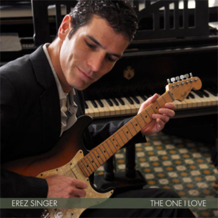 The One I Love | Erez Singer