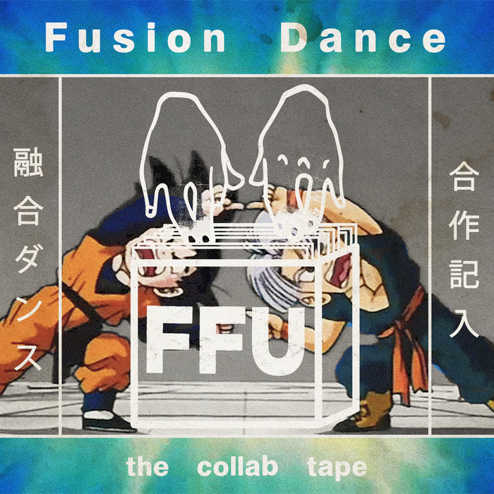 FUSION DANCE: The Collab Tape | Filthy Fingers United