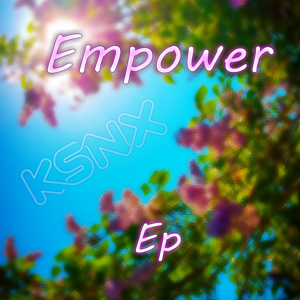 Empower EP | KSNX