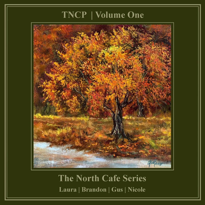 The North Cafe Series Vol 1 | The North Cafe Project