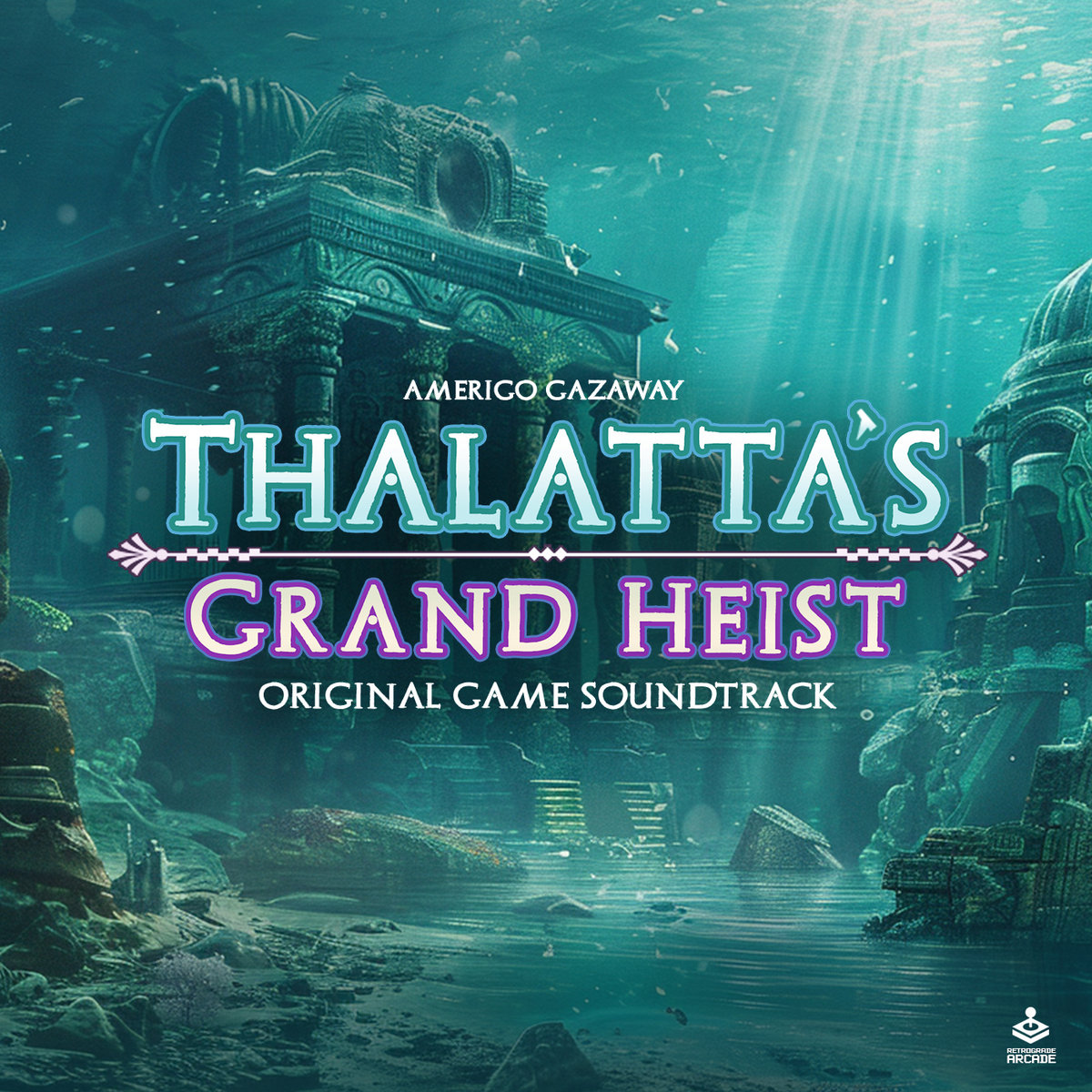 Thalatta's Grand Heist (Original Game Soundtrack) | Amerigo Gazaway
