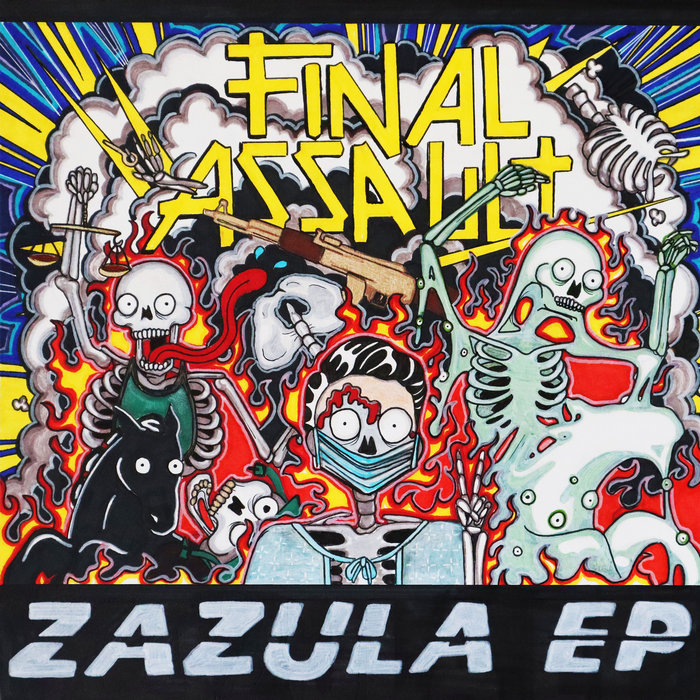 ZAZULA EP | Final Assault | Moshforce Records