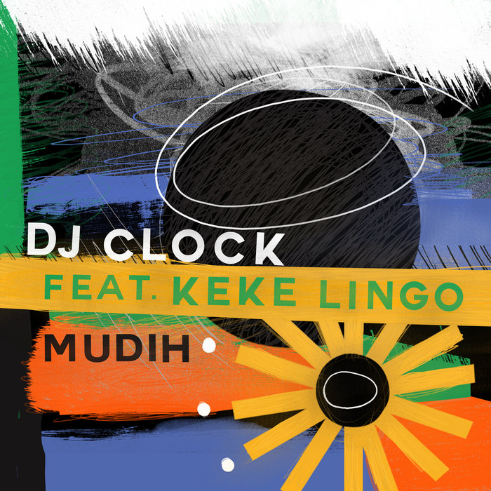 DJ Clock feat. Kekelingo - Mudih | DJ Clock feat. Kekelingo | DJ Clock