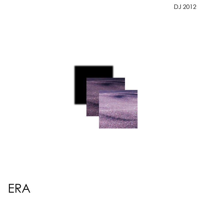Era | DJ 2012 | 2012