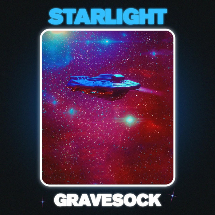 Starlight EP | Gravesock
