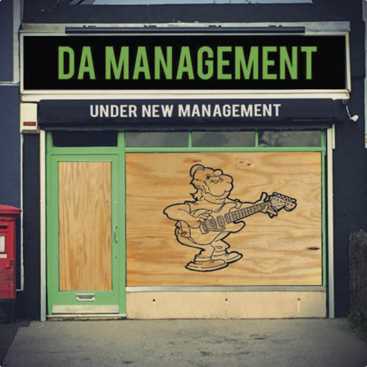 Under New Management | Da Management