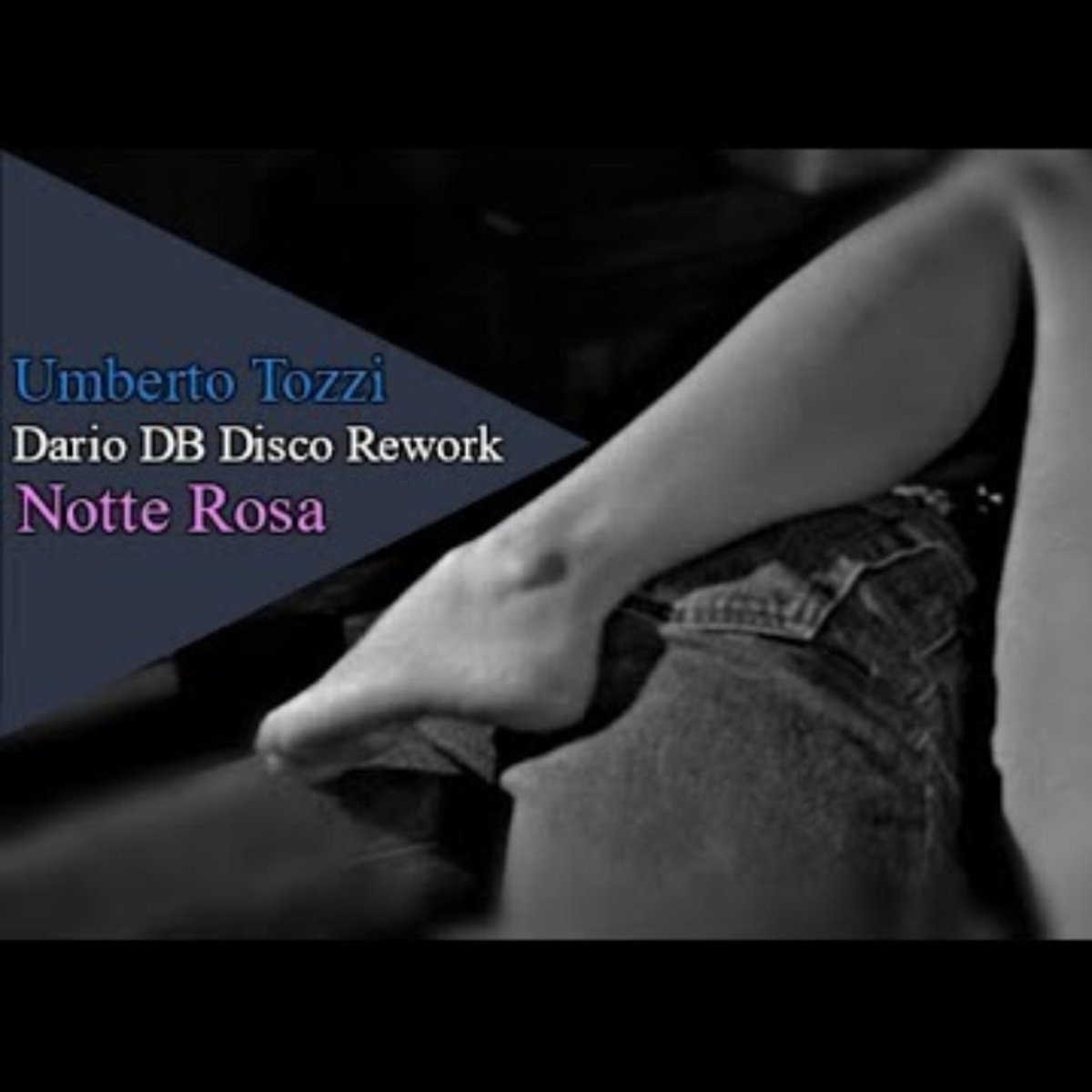 Umberto Tozzi - Notte Rosa (Dario DB Disco Rework) | Dario DB, Umberto ...