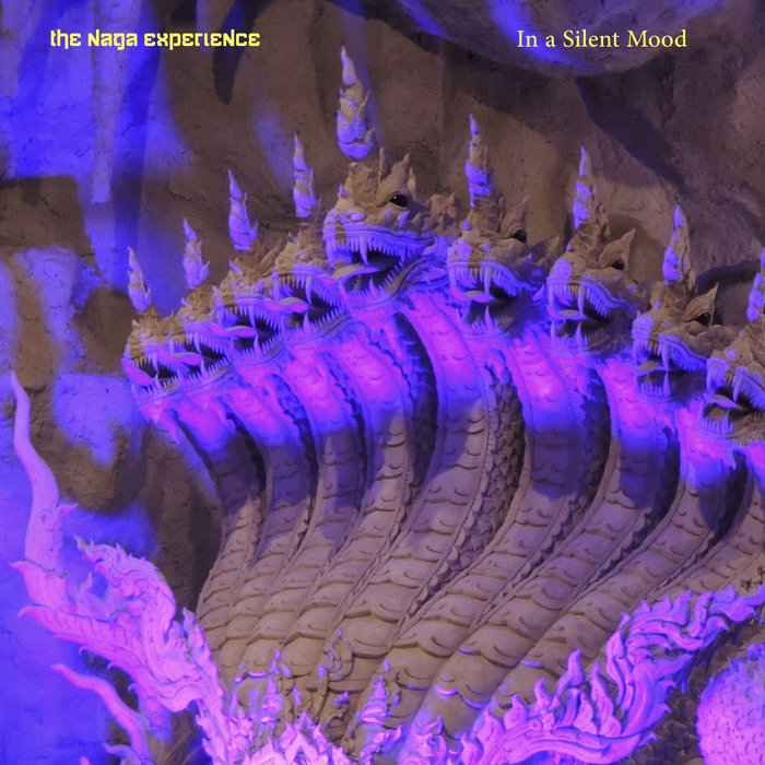 In A Silent Mood | The Naga Experience | Ben I Sabbah
