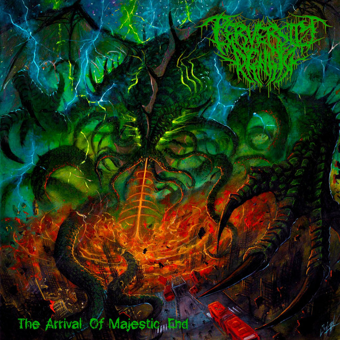 PERVERSITY DENIED- The Arrival of Majestic End | Pathologically Explicit