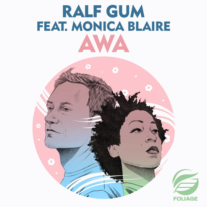AWA | Ralf GUM feat. Monica Blaire | Ralf GUM
