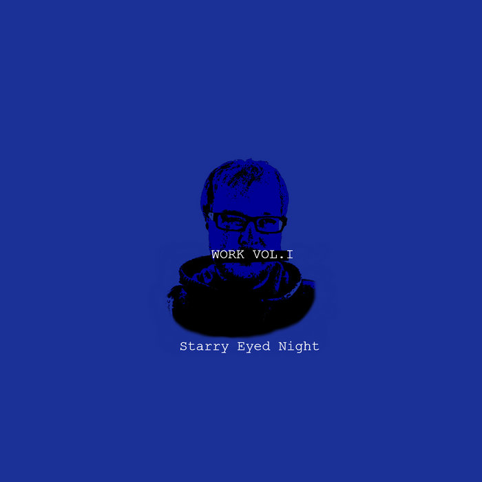 WORK | Starry Eyed Night