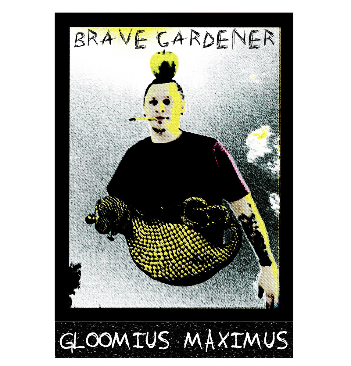 gloomius maximus | Brave Gardener | Joe Gardella