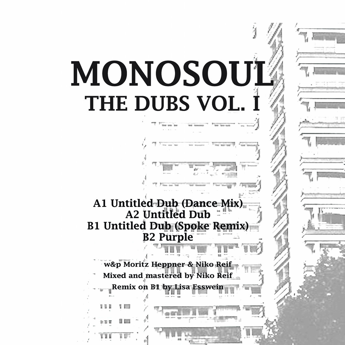 The Dubs Vol. I (Vinyl Release) | Monosoul