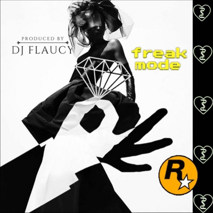 FREAK MODE | DjFLAUCY®️ | DjFlaucy®️[.Bandcamp 💍👌 🎪] . BIIITCH!!!