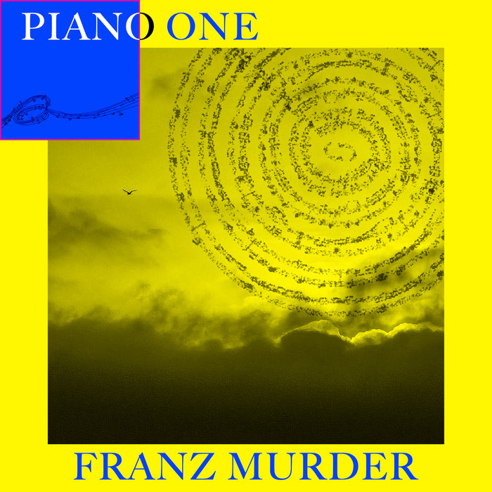 piano one | franz murder