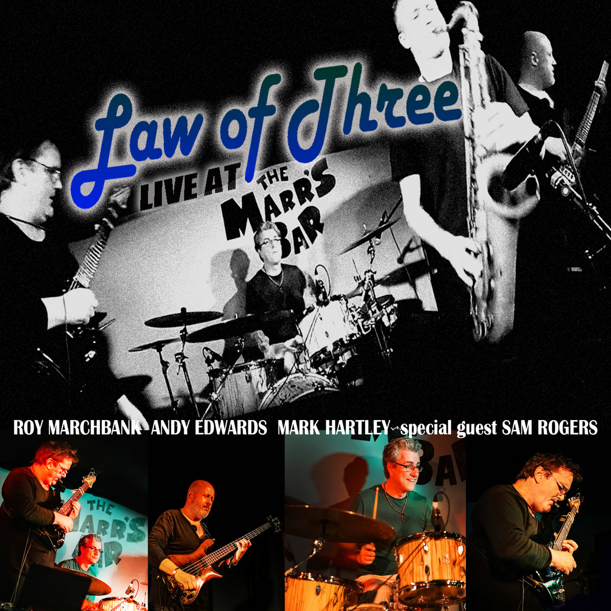 Live at the Marrs Bar | Law Of Three