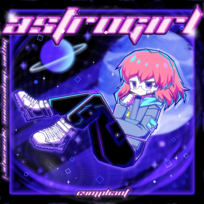 ASTROGIRL | Cvmpliant